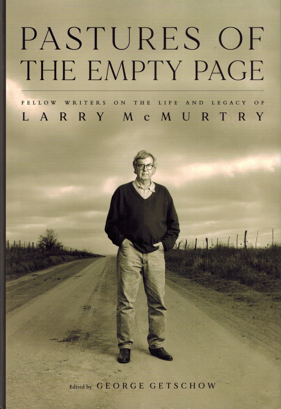 Fellow Writers on the Life and Legacy of Larry McMurtry | Texas Star ...