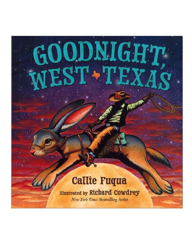 Goodnight, West Texas | Texas Star Trading